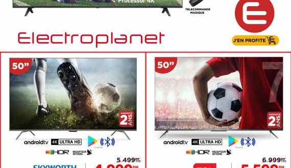 Catalogue Electroplanet Décembre 2021 Spécial Smart TV - Promotion au maroc